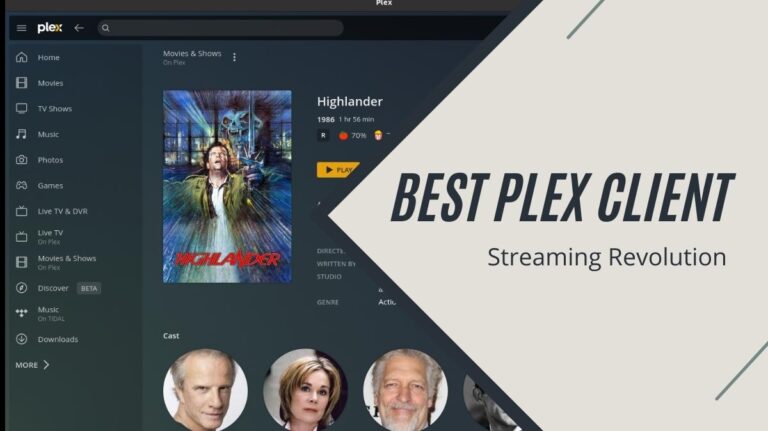 7 Best Plex Client 2024 - Streaming Revolution